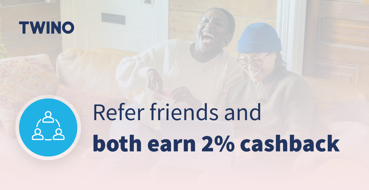 Earn More with Friends – Now with 2% Cashback – Blog